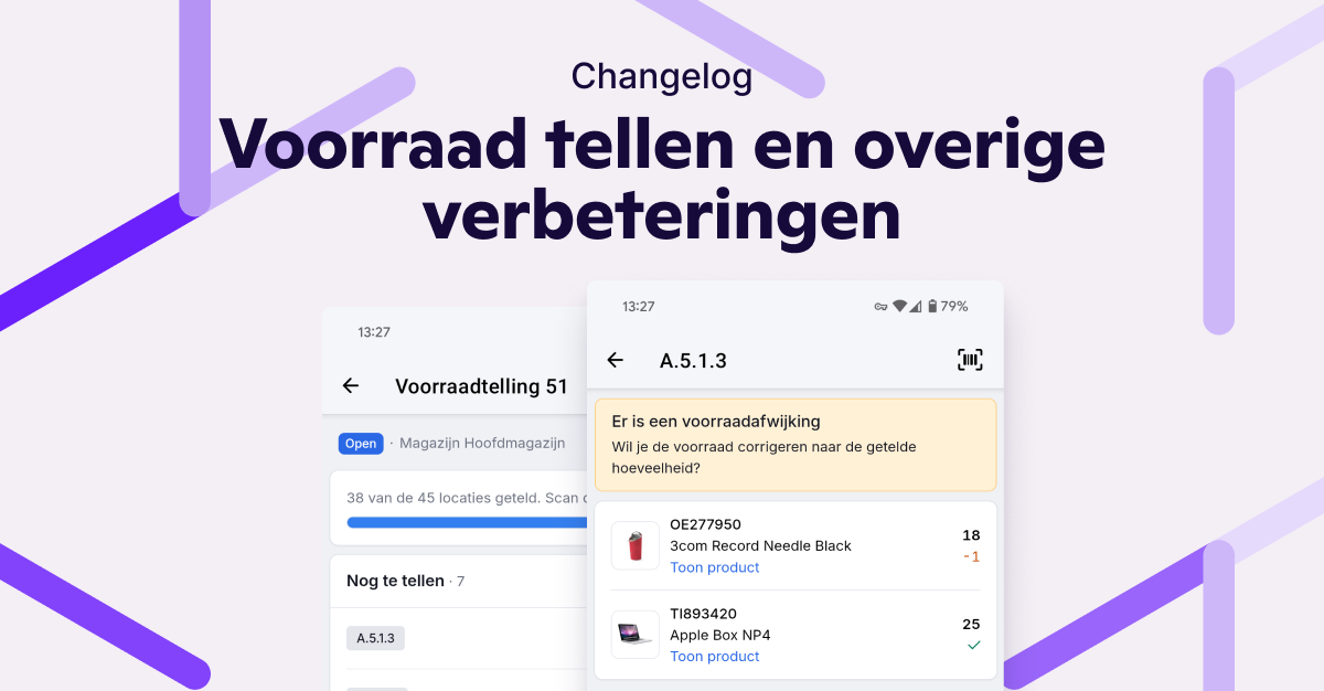 Changelog: Voorraad tellen en andere verbeteringen - Picqer Blog