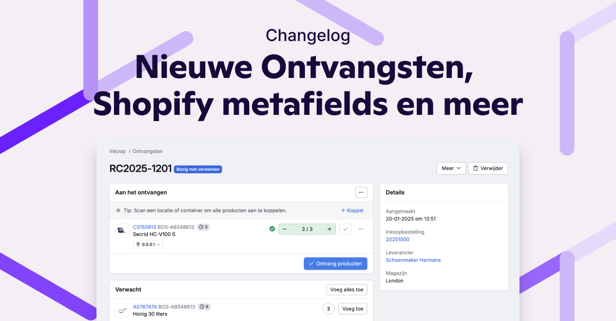 Changelog: Nieuwe Ontvangsten, Shopify metafields en meer - Picqer Blog